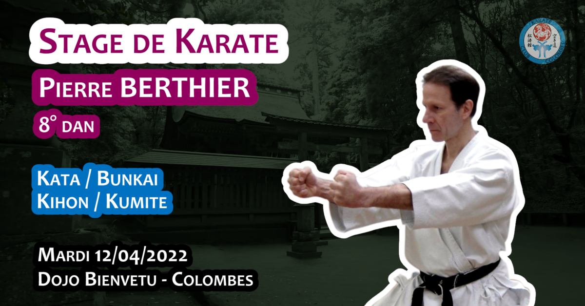 Stage avec Pierre Berthier le 12-04-2022 - Karate Club Colombes